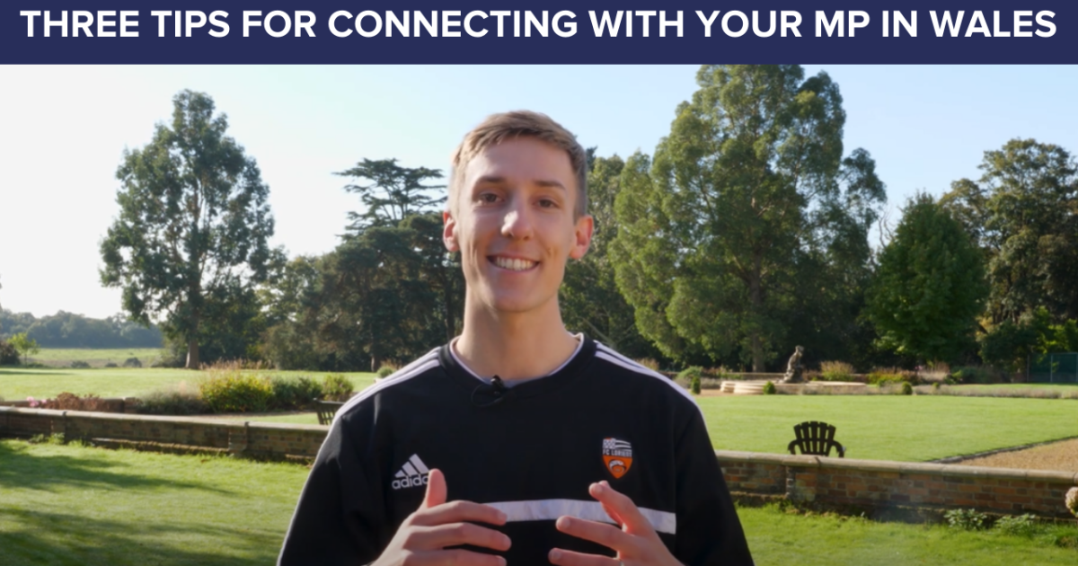 Three top tips for connecting with your local representative in Wales ...