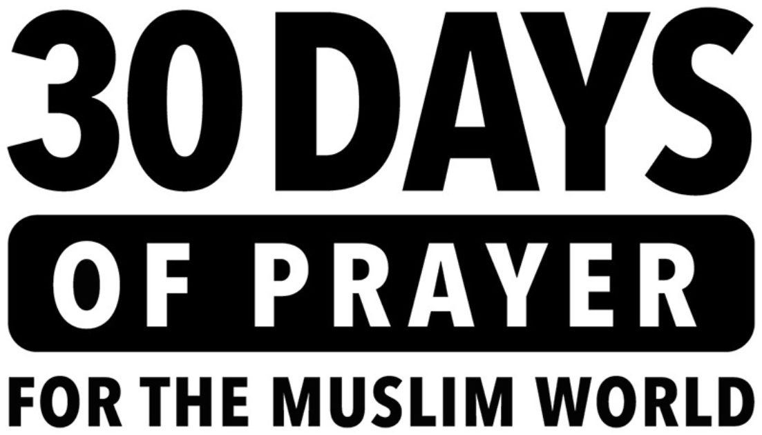 30 Days of Prayer for the Muslim World - Great Commission - Evangelical ...